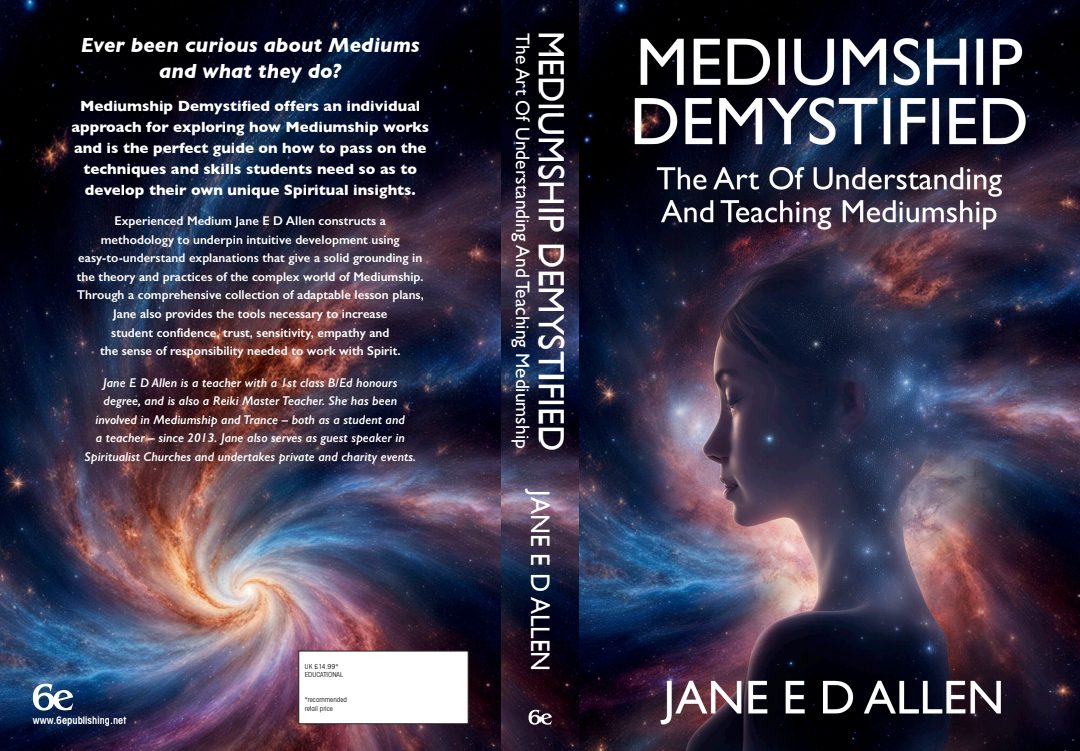 Mediumship Demystified – Jane E D Allen – White Rose Readings & Reiki
